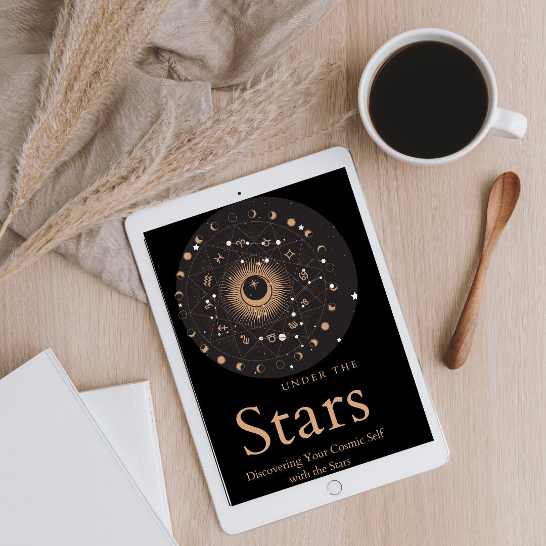 Under the Stars Discovering the Cosmic Self Through Astrology / E-book ...