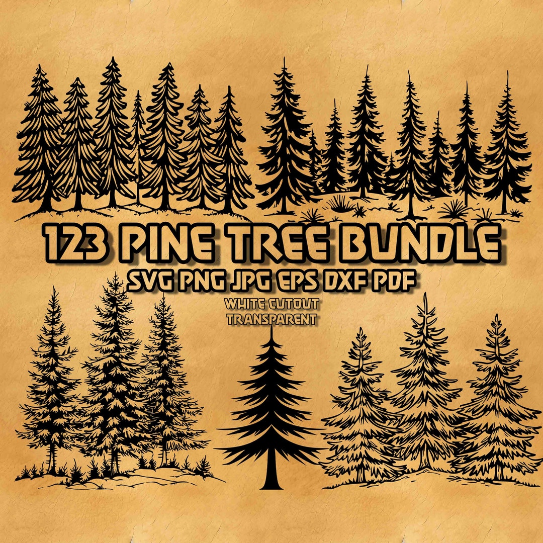 Pine Tree Svg Bundle, Trees Clipart, Pine Tree Laser Engraving File ...