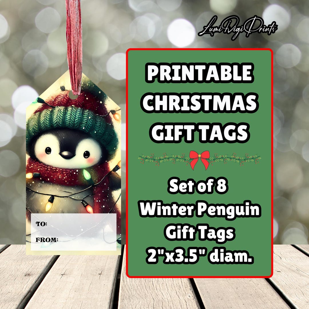 Printable Gift Tags, Winter Penguin Christmas Gift Tags, Holiday Hang ...