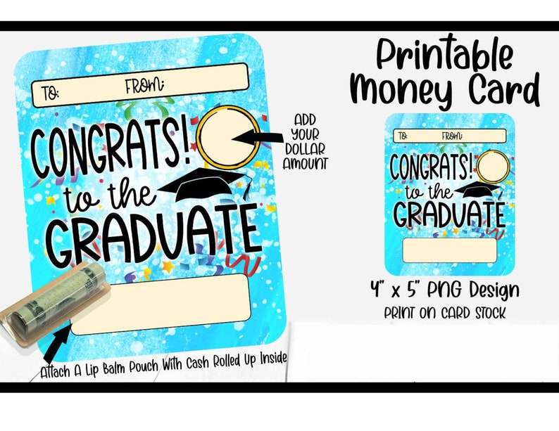 Congrats! to the Graduate Graduation Money Card ** 4 X 5 Printable ...
