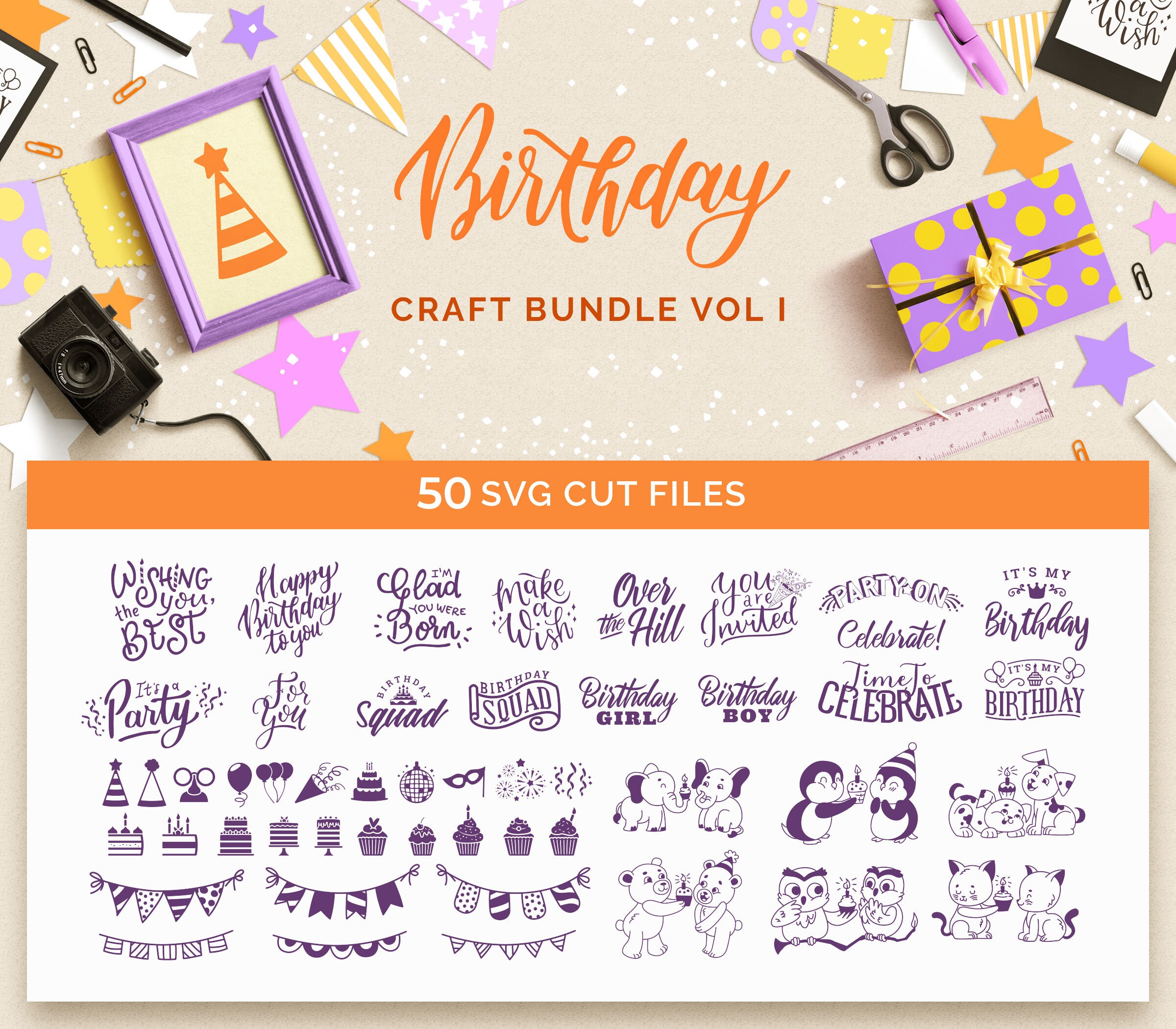 Birthday Craft Bundle Vol 1 | 50 SVG + PNG Cut File Bundle for Cricut ...