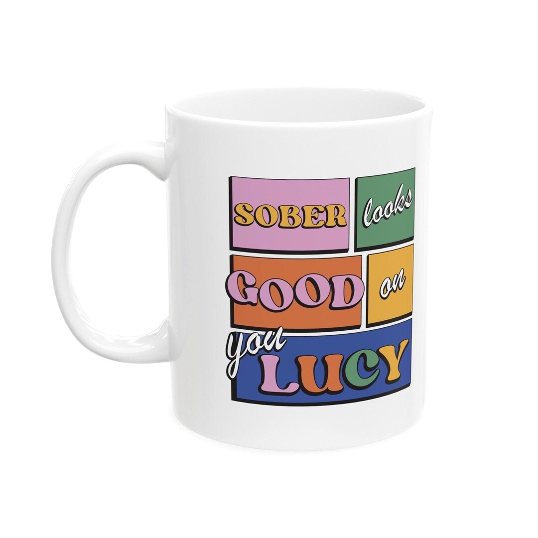Personalised Sober Looks Good on You Mug! Sobriety, Teetotal ...