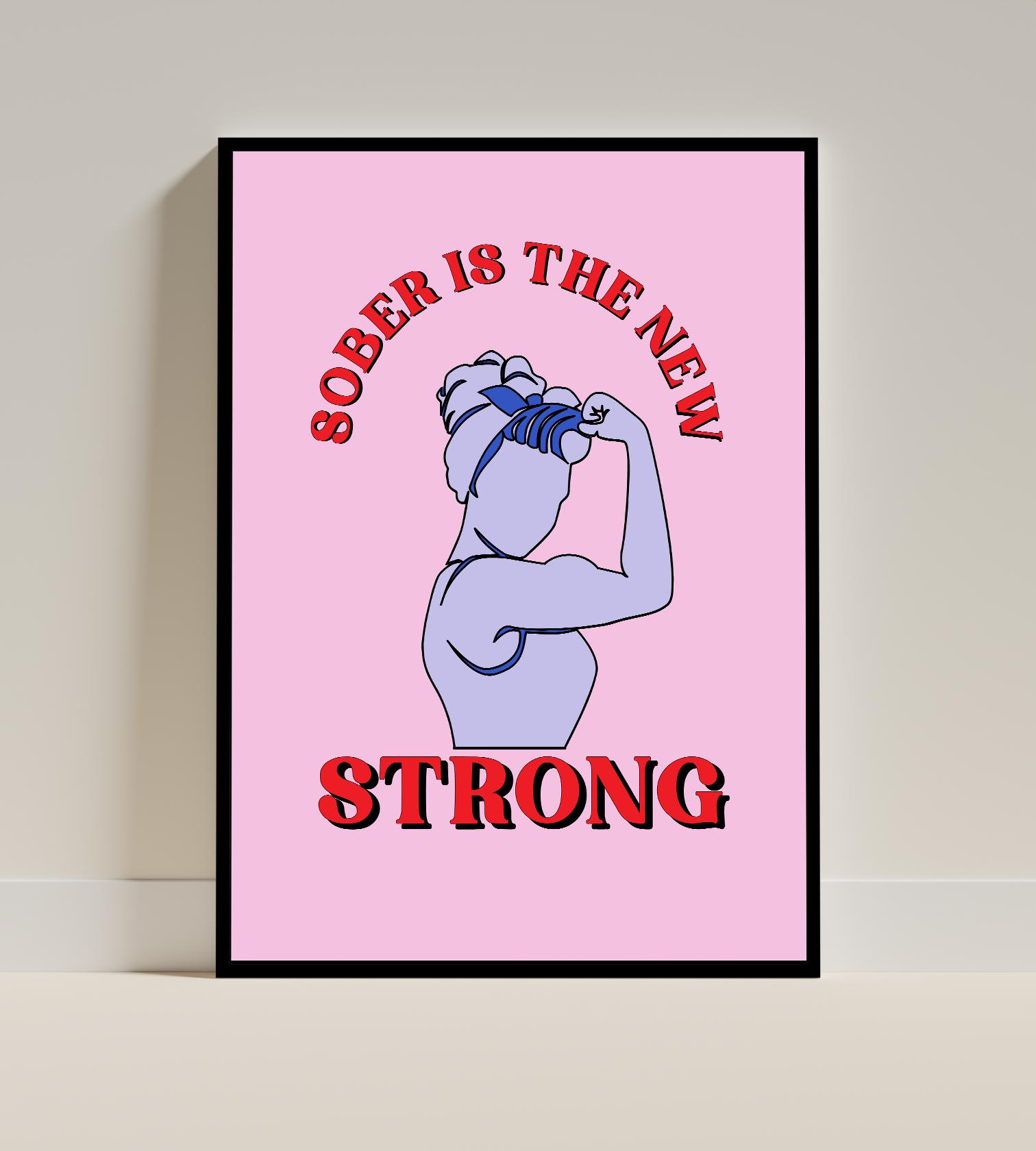 Strong Sober Poster- Sobriety Motivational Wall Art- Positive Mindset ...