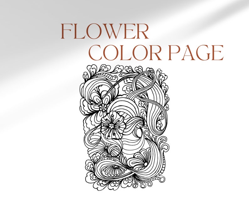 Flower Color Page| PDF Printable Color Page| Enjoyment, Peace, Calming ...