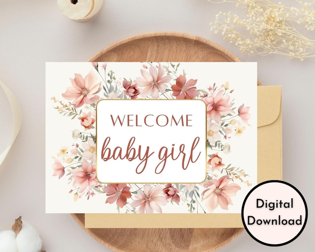 Welcome Baby Girl Card - DIGITAL Download - Printable Welcome Baby Girl ...