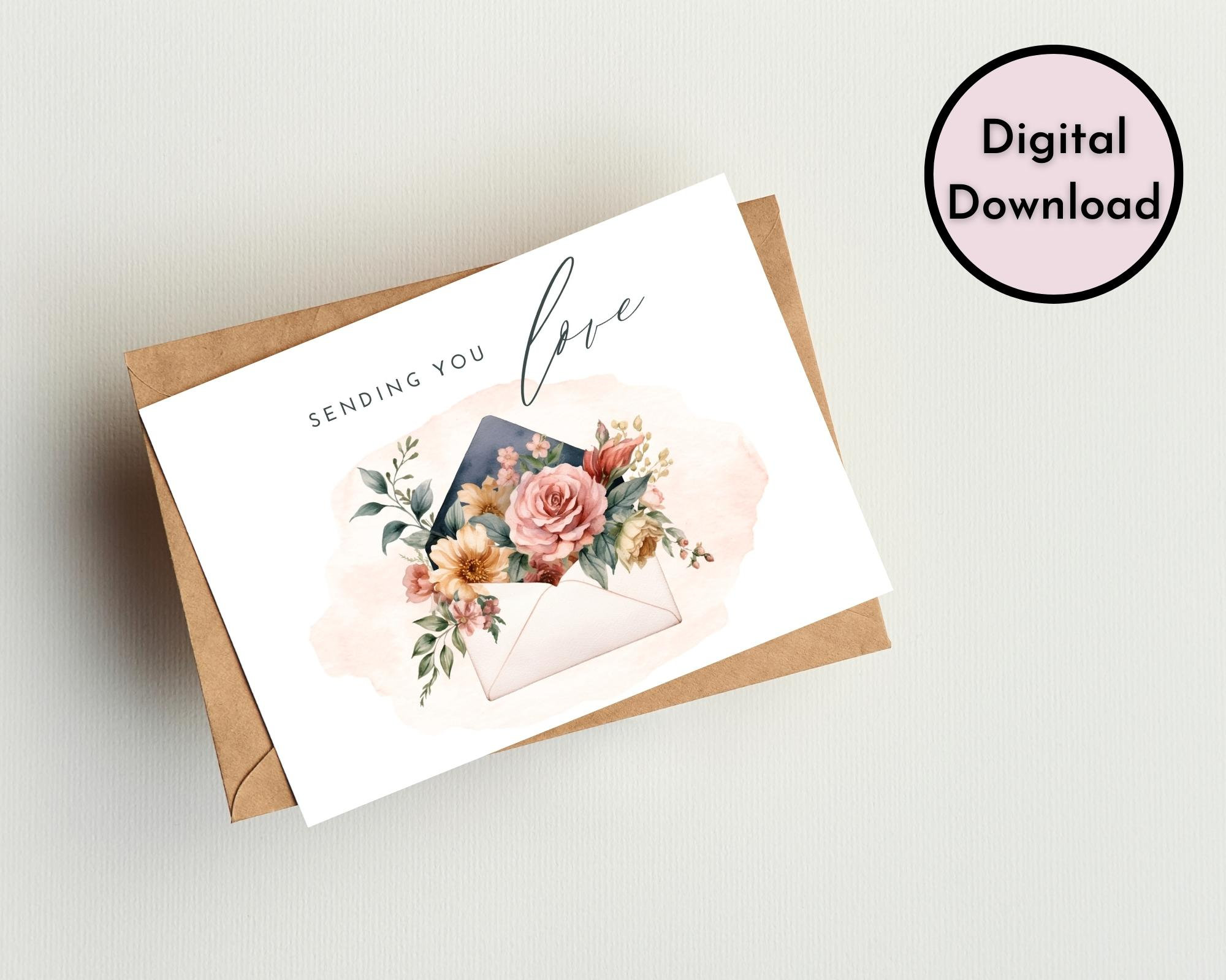Floral sending You Love Card DIGITAL Download Printable sending You ...