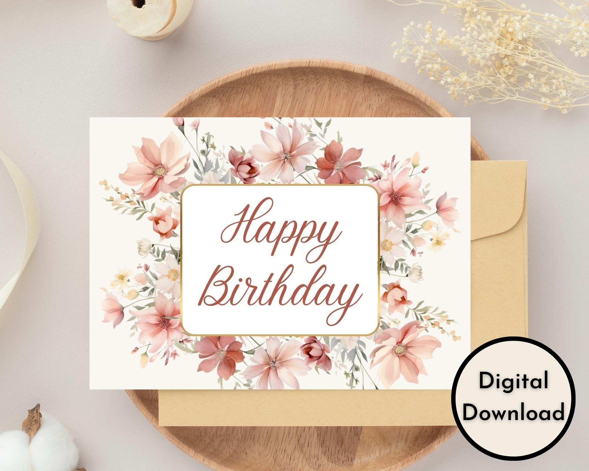 Floral Happy Birthday Card - DIGITAL Download - Printable Birthday Card ...