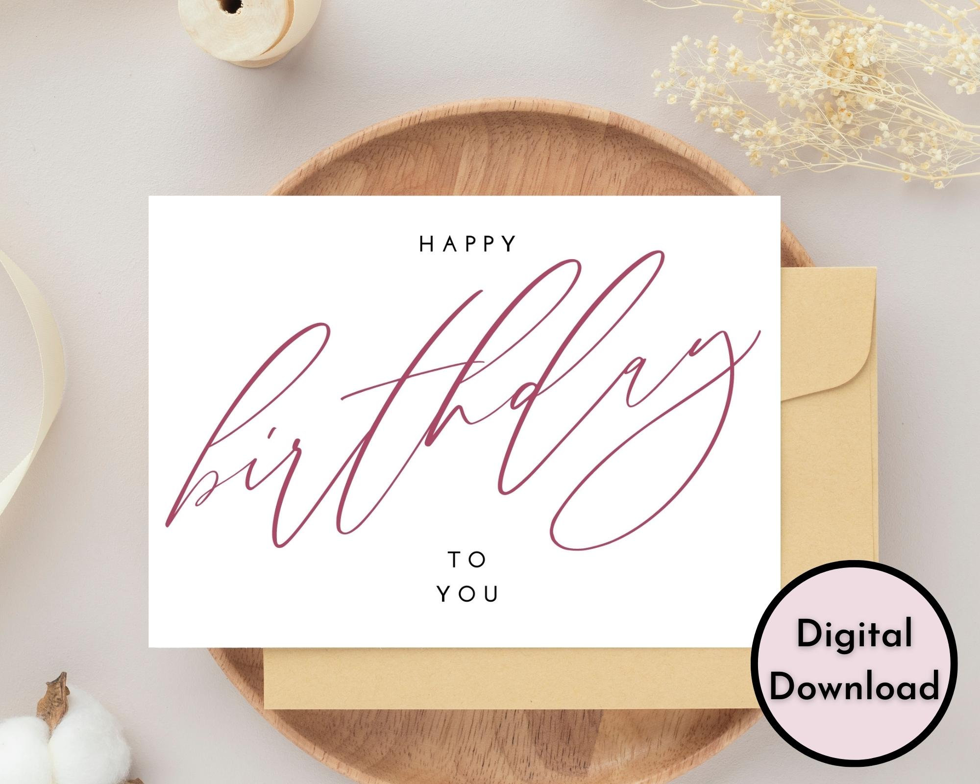 Elegant Happy Birthday to You Card - DIGITAL Download - Printable ...