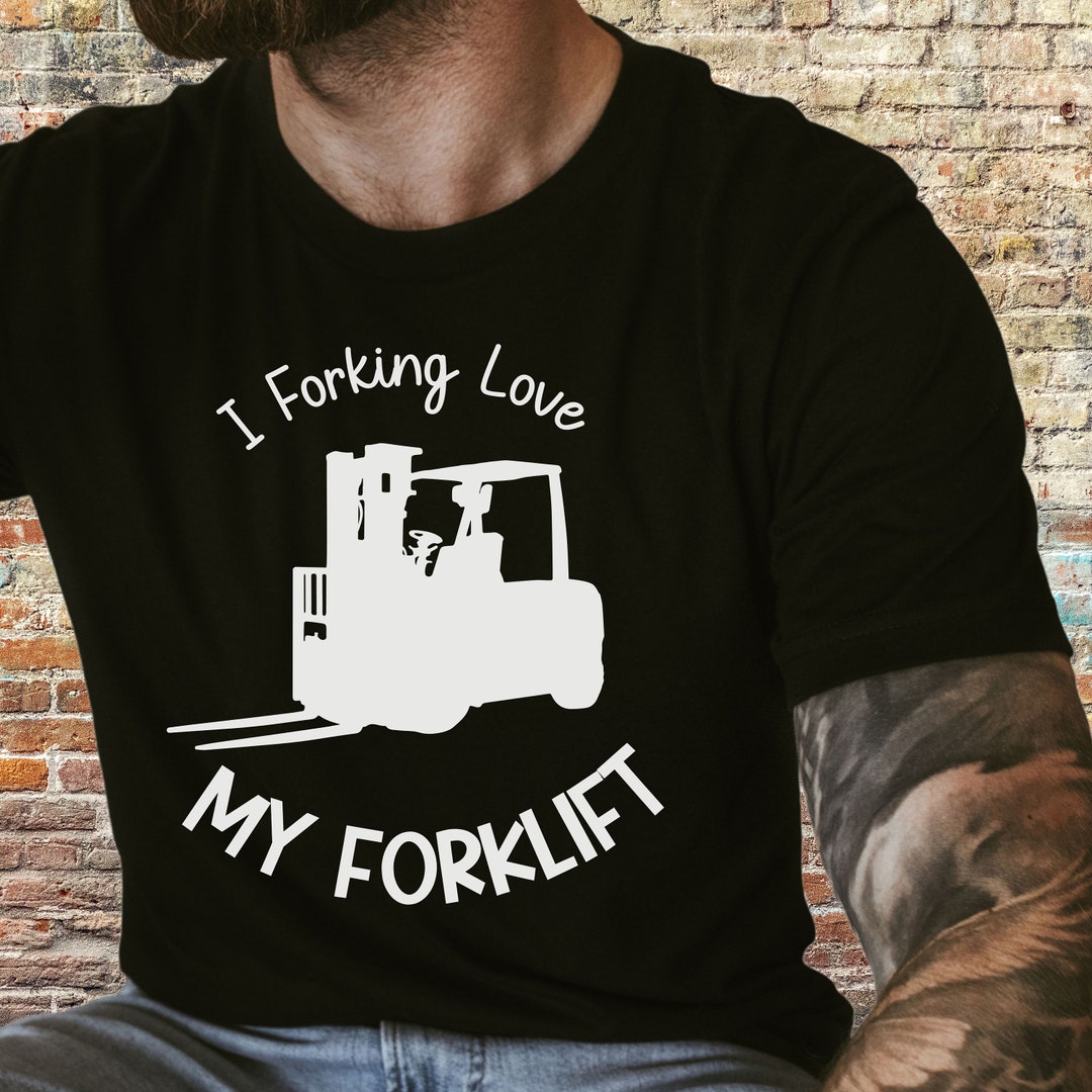 Forklift Certified T-shirt, Forklift Operator Tee, Gift for Fork Lift ...