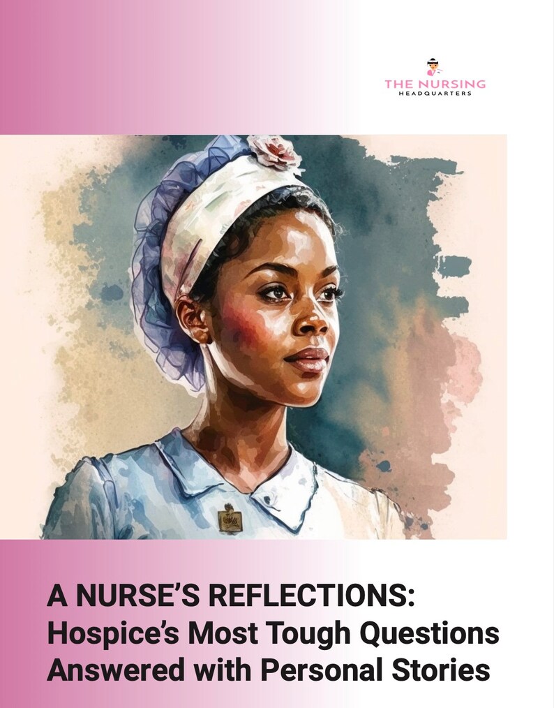 A Nurse's Reflections: Hospice’s Most Tough Questions Answered With ...