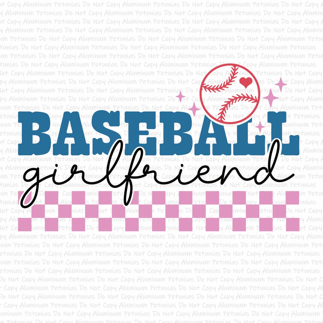 Baseball Girlfriend DTF direct to Film Transfers, Baseball DTF Transfer ...