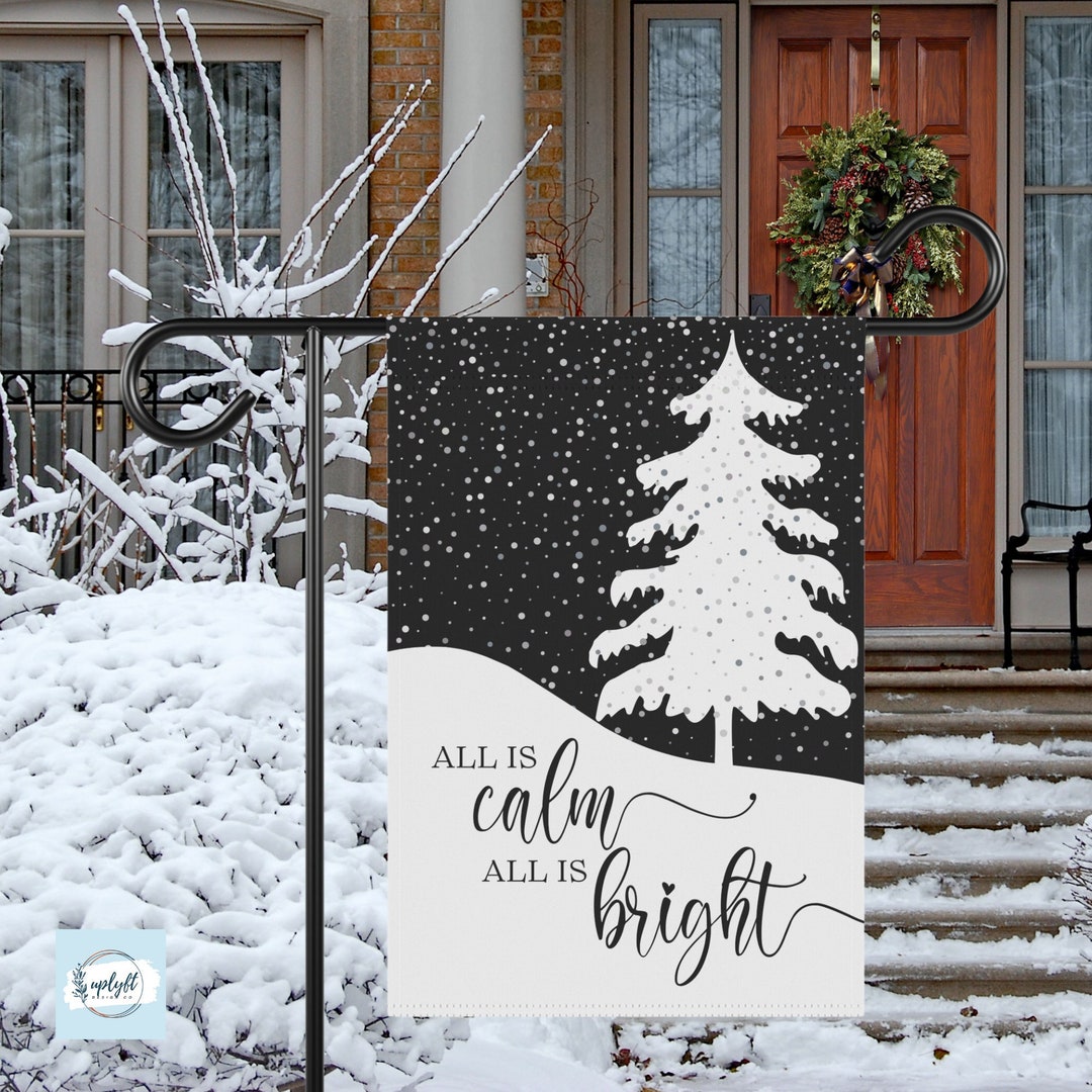 All is Calm All is Bright Christmas Flag, Christmas Garden Flag, Black ...