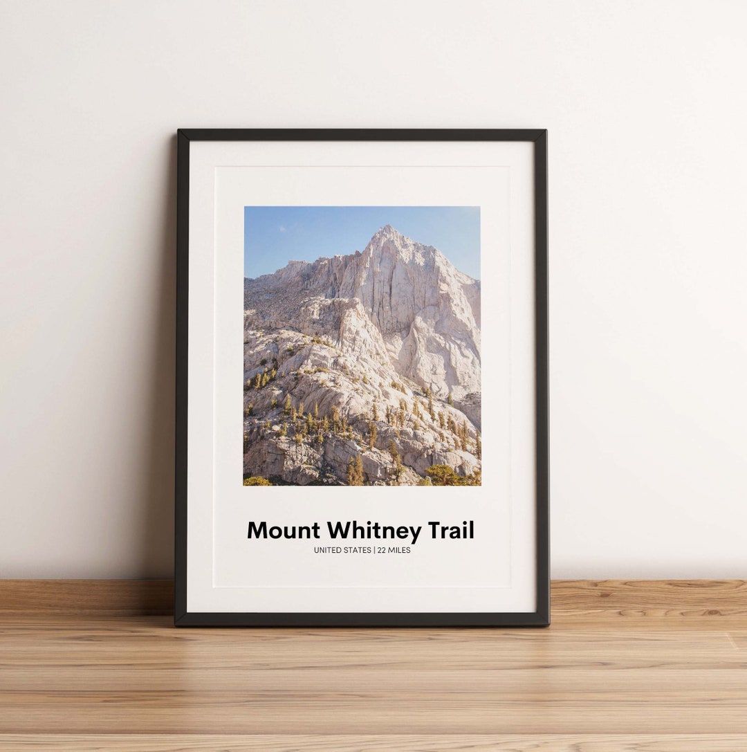 Mount Whitney Trail Print, Mount Whitney Trail Poster, Mount Whitney ...