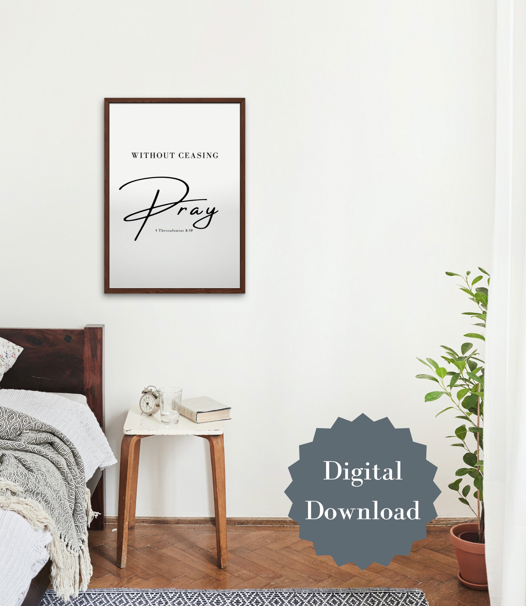 PRAY Without Ceasing DIGITAL DOWNLOAD 1 Thessalonians 5:17 - Etsy