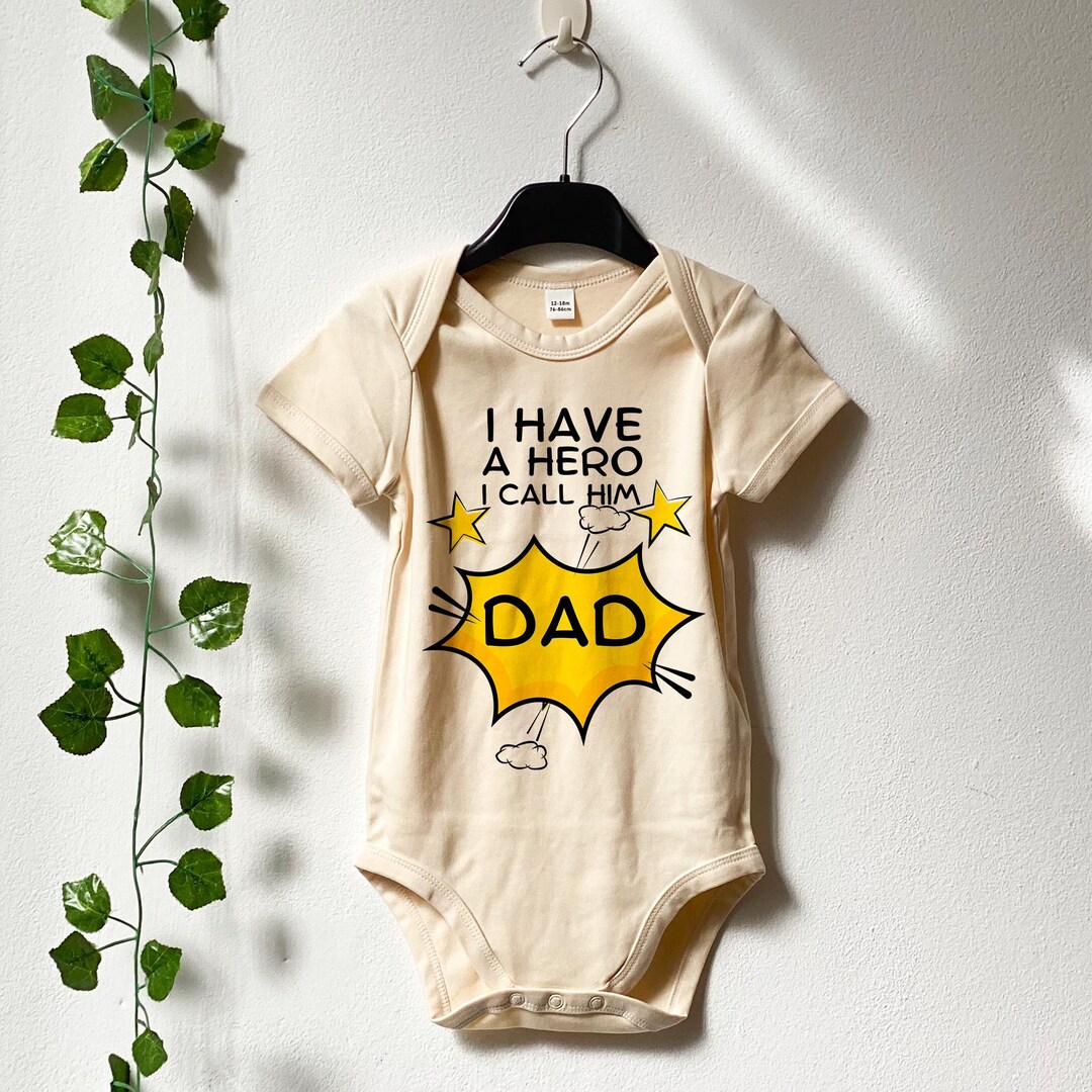 Hero Daddy Bodysuit, I Have a Hero I Call Him Dad, Daddy Gift, Daddy is ...