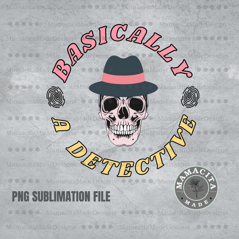 True Crime Png, True Crime Sublimation Png, Basically A Detective Png ...