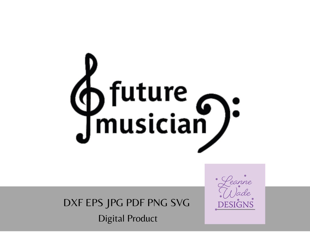 Future Musician Digital Product, Svg File, Dxf File, Baby Gift Svg ...