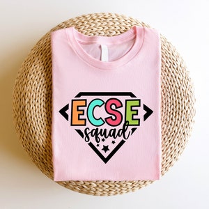 Early Childhood Special Education Shirt, Ecse Daycare Teacher Squad Shirt, Special Education ...