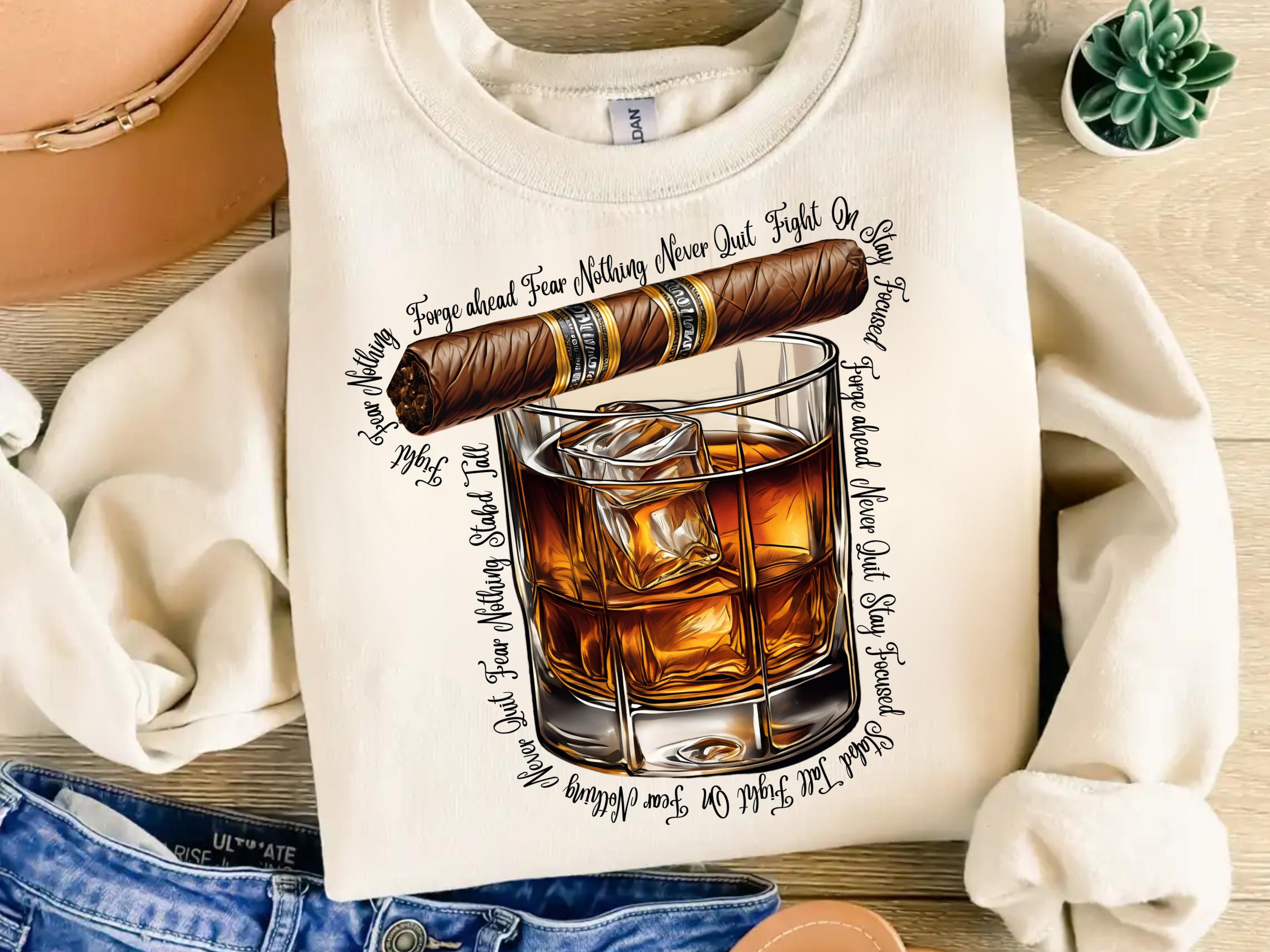 Motivational Cigar and Whisky Design | Inspirational Sayings for Him ...