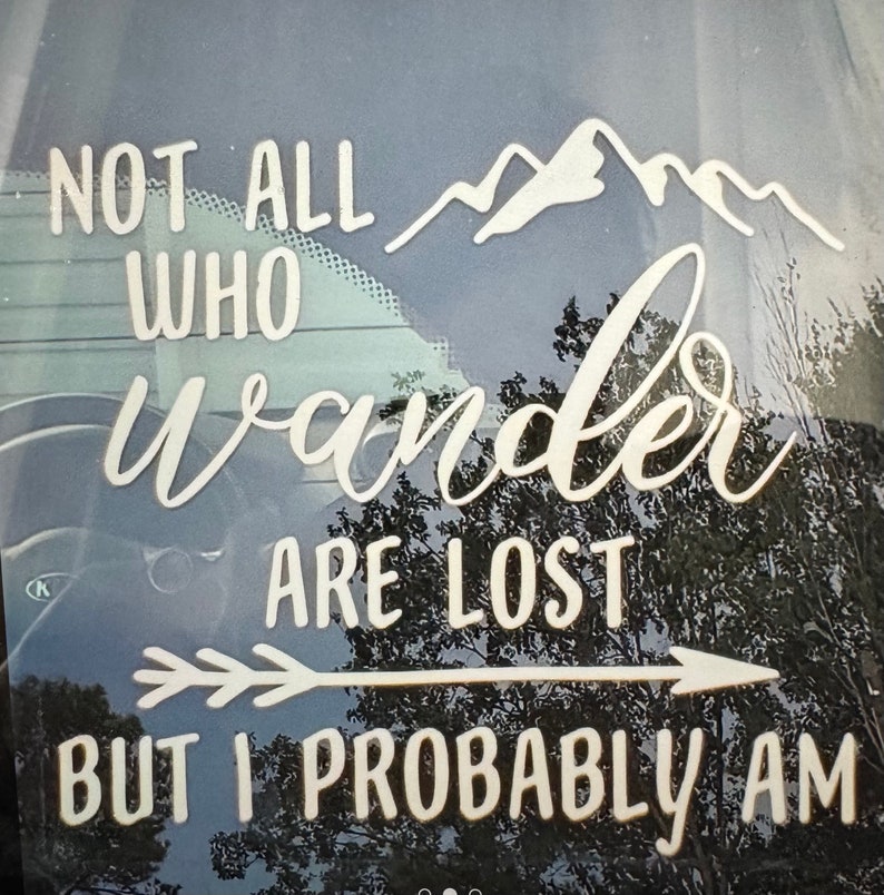 Not All Who Wander Are Lost Car Decal - Etsy