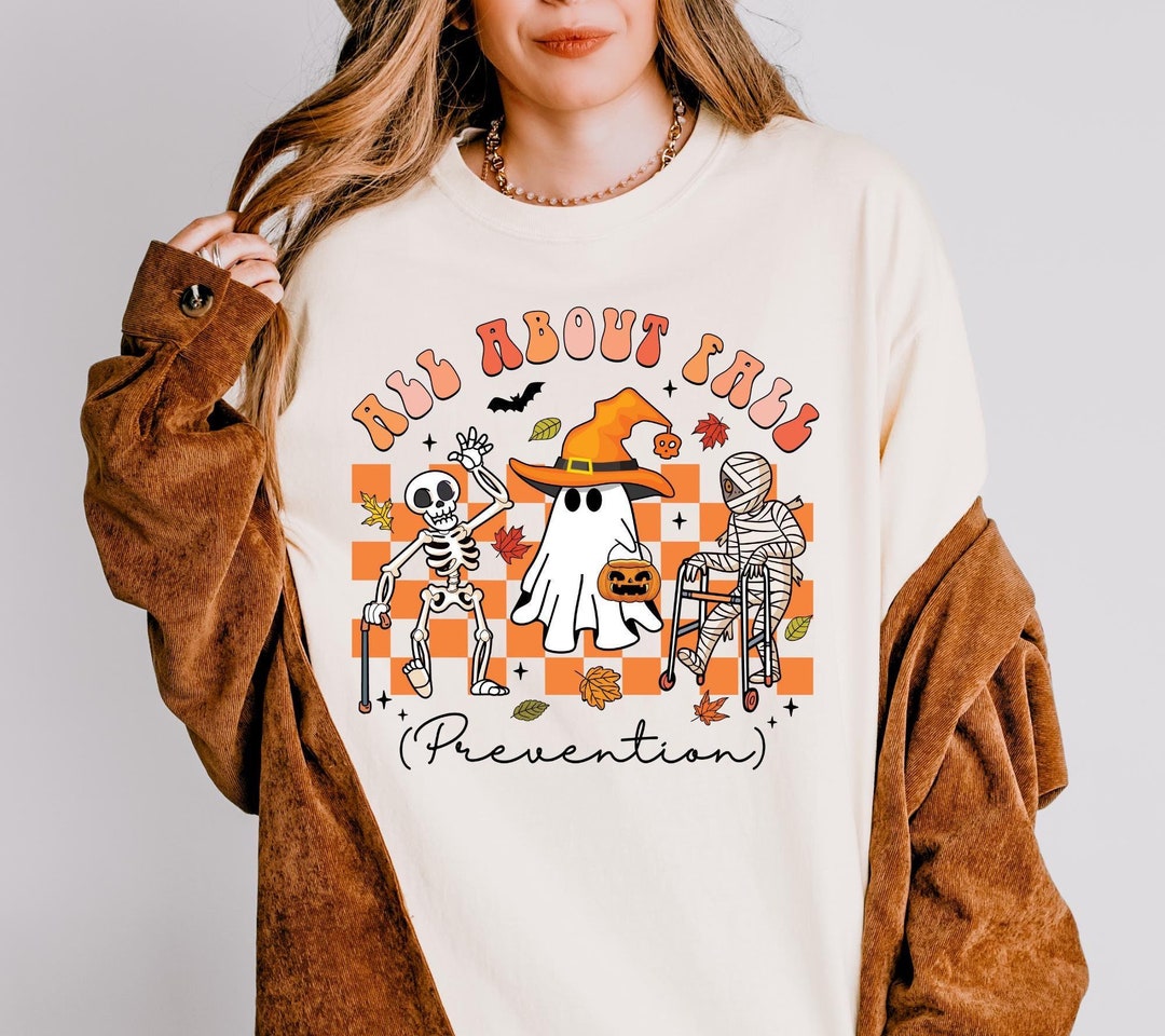 All About Fall Prevention Funny Fall Season Shirt Occupational Therapy ...