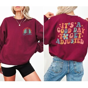 Custom It's A Good Day to Get Adjusted Shirt, Chiropractic Shirt ...