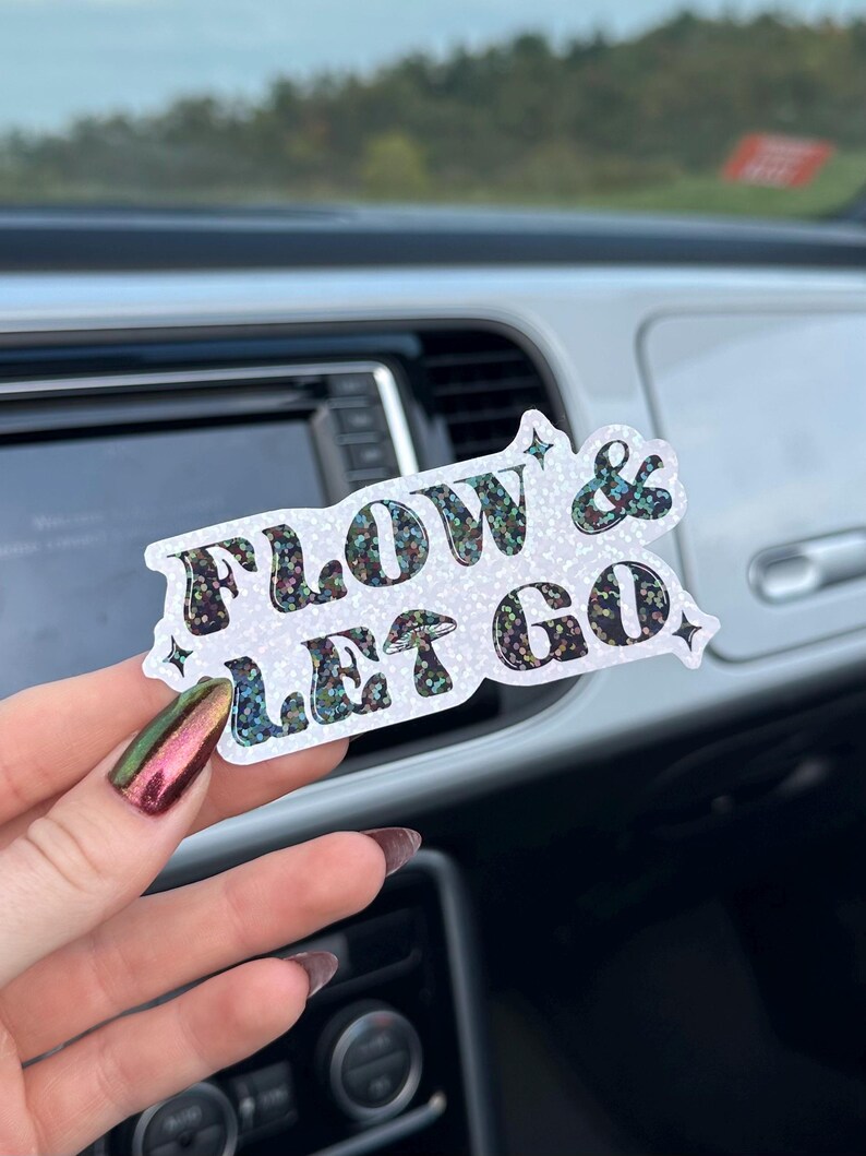 Flow & Let Go Sticker | Spiritual Quote Artwork | Psychedelic ...