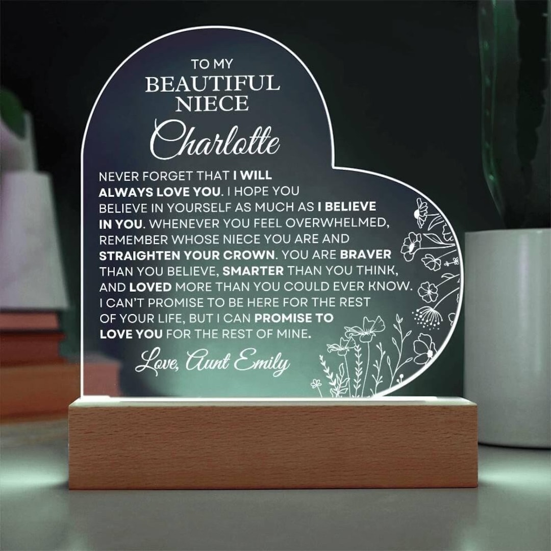 To My Niece - I Will Always Love You Acrylic Heart Plaque, Sentimental ...