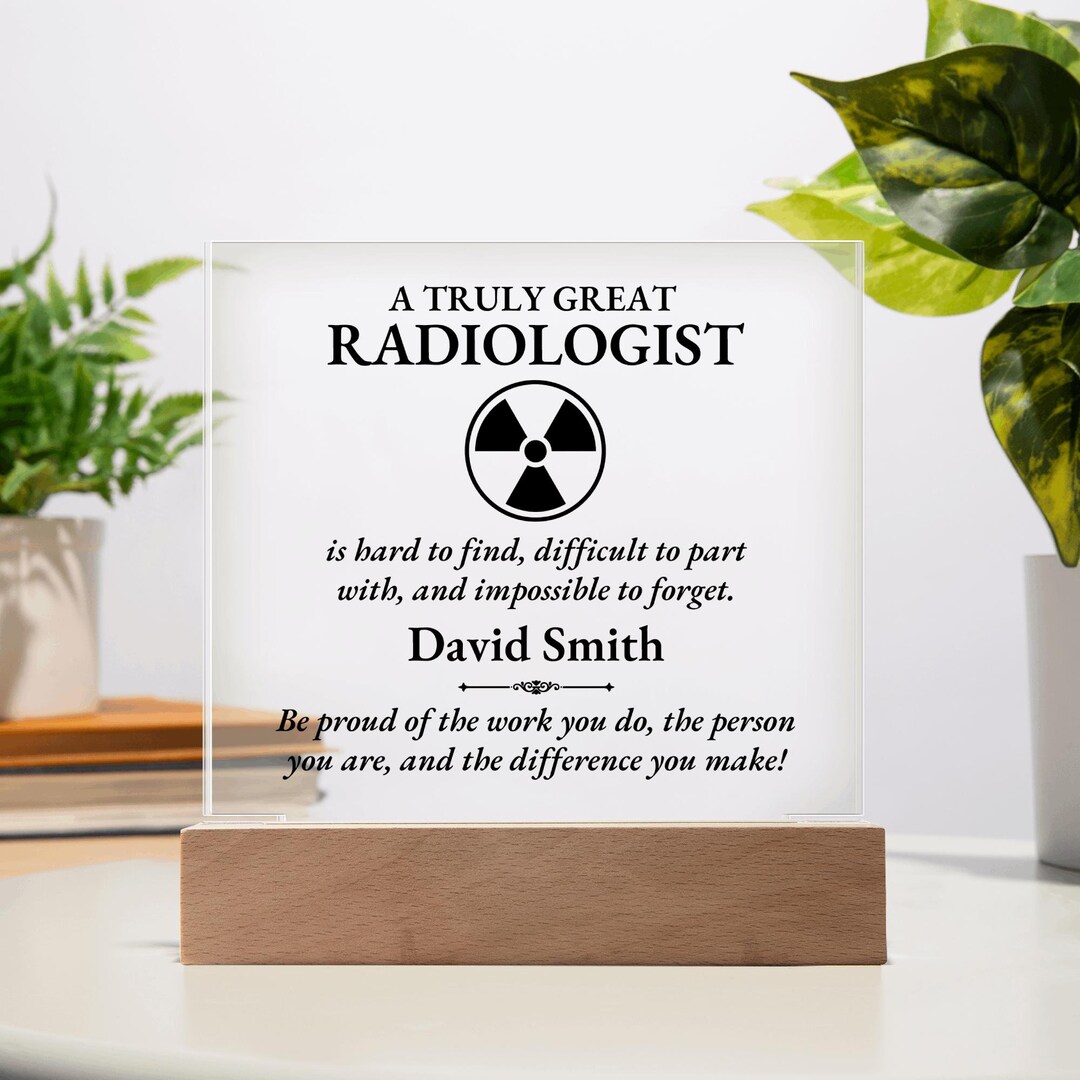 Radiologist Gift Personalized Custom Acrylic Plaque - Appreciation Gift ...