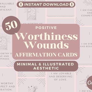 50 Worthiness Wounds Affirmation Cards | Positive Affirmations Cards ...