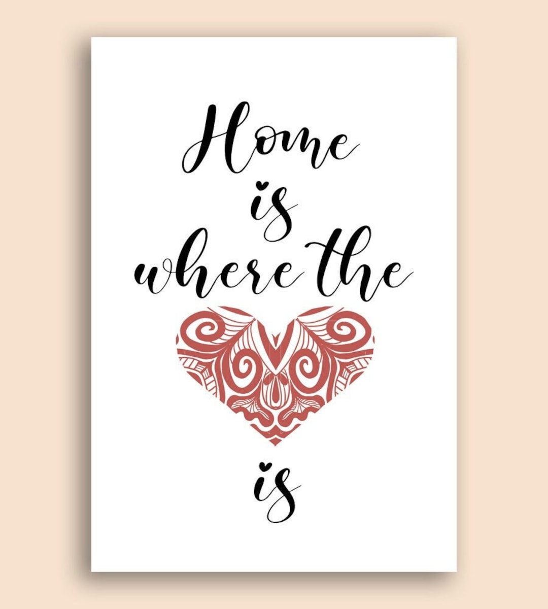 Home is Where the Heart is Printable Digital Wall Art Decor for ...