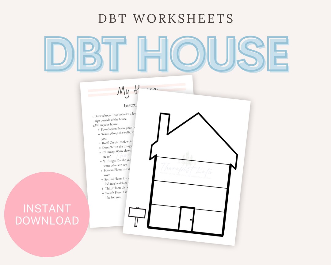 DBT House Therapy Worksheet, DBT Worksheets, School Psychology, Social ...