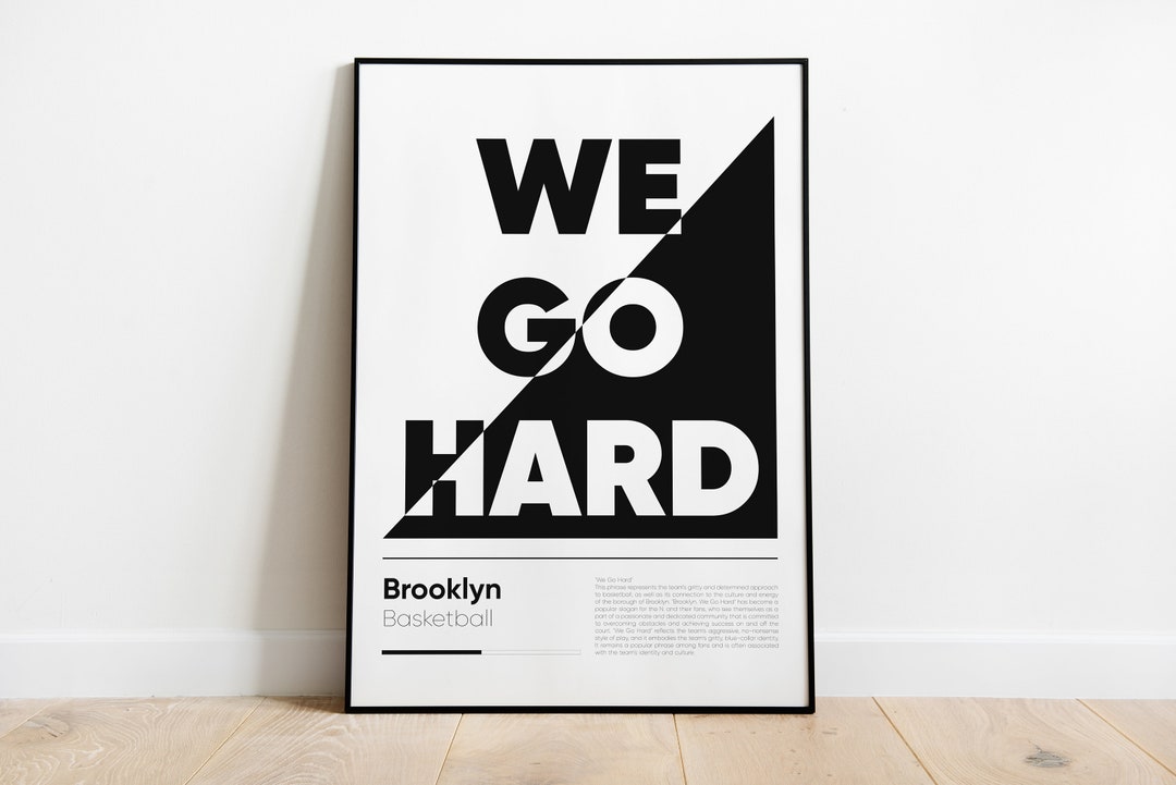 BROOKLYN NETS Poster, We Go Hard, Nba Iconic Phrases Series, Wall Art ...