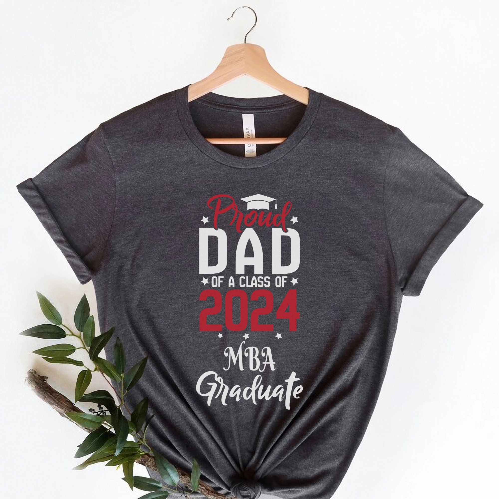 Proud Dad of A 2024 MBA Graduate Shirt, MBA Graduate Dad Shirt, Proud ...