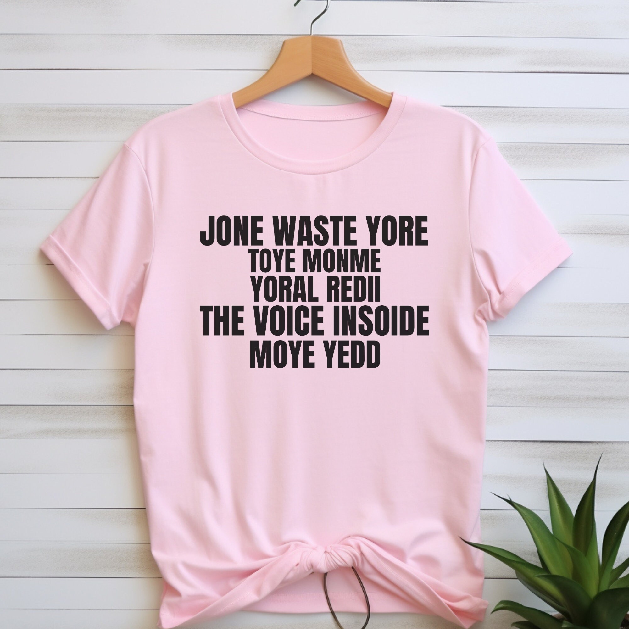 Jone Waste Yore Toye Monme T-shirt, Jone Waste Yore Toye Meme T-shirt ...