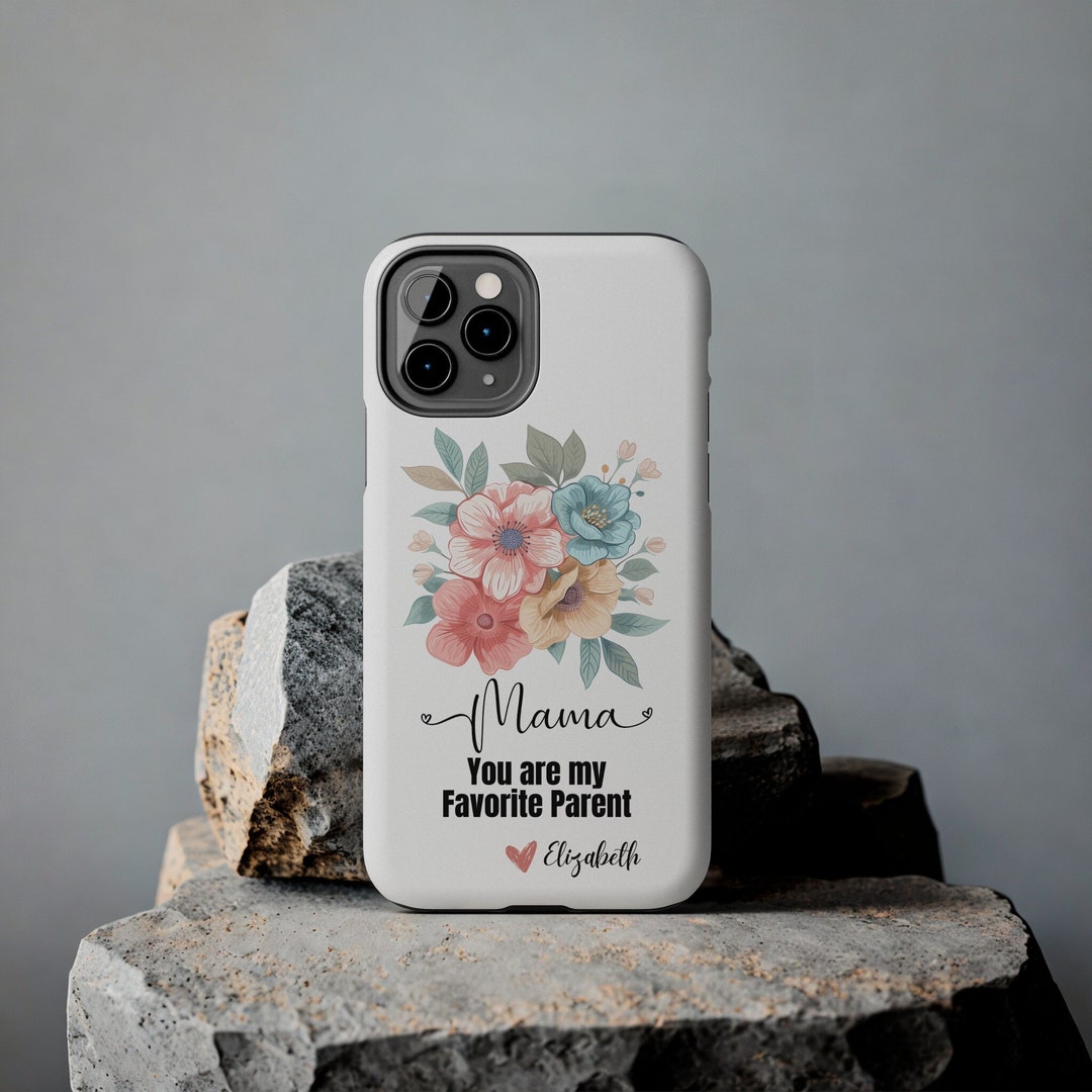 Custom Floral Mom Phone Case,mom You're My Favorite Parent,easter Mom ...
