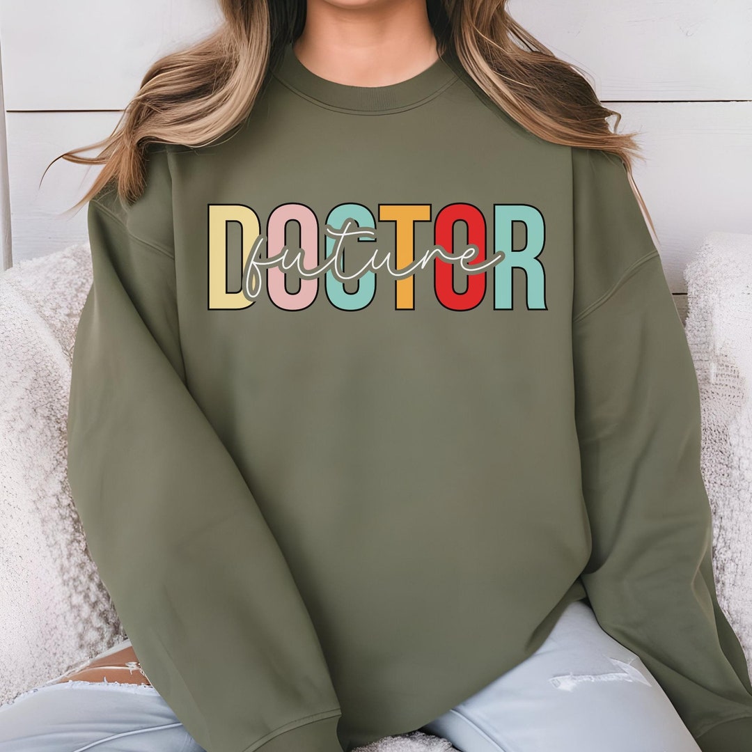 Future Doctor Sweatshirt,in My Med School Era Shirt,medical Student ...