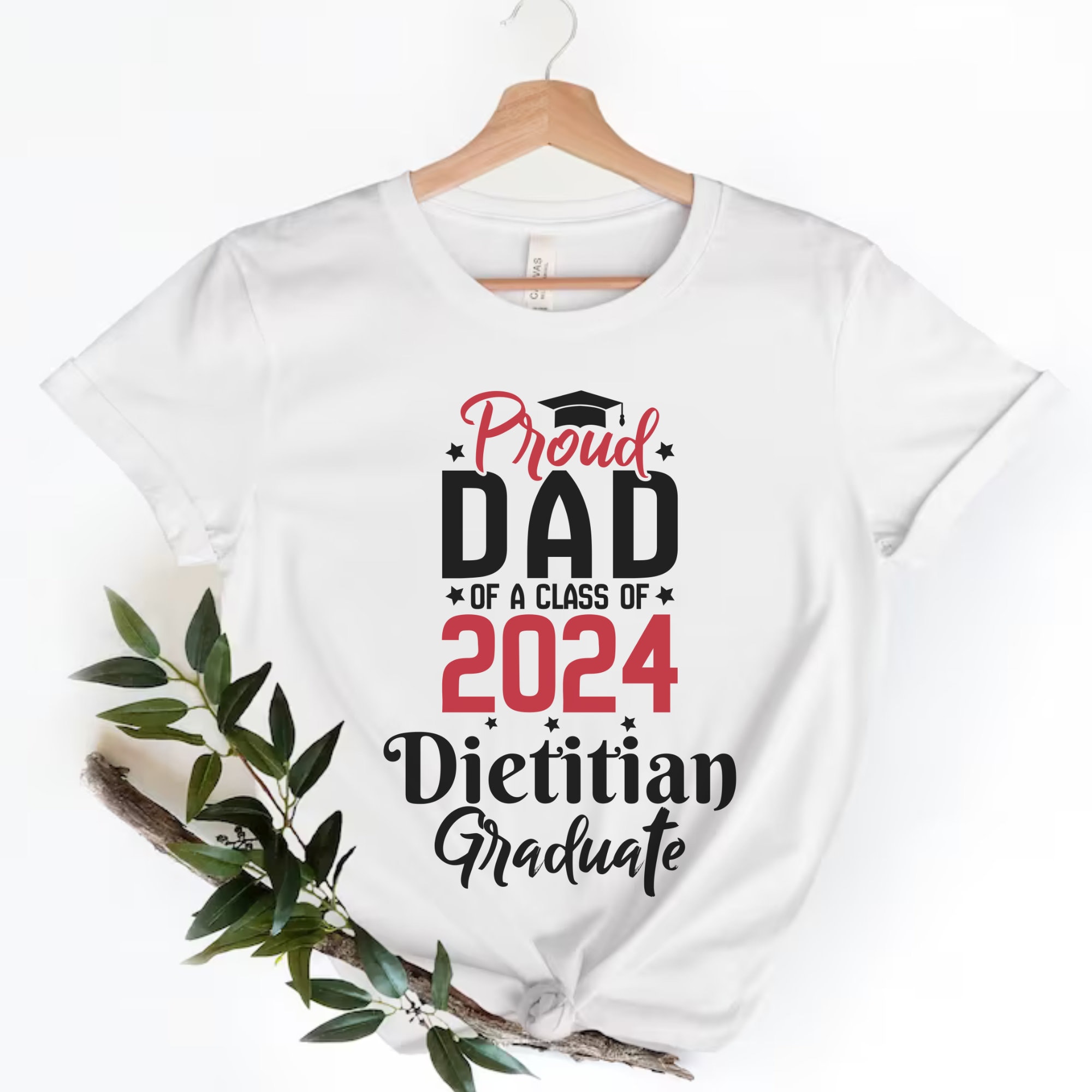 Proud Dad of A 2024 Dietitian Graduate Shirt, Dietitian Graduate Dad ...