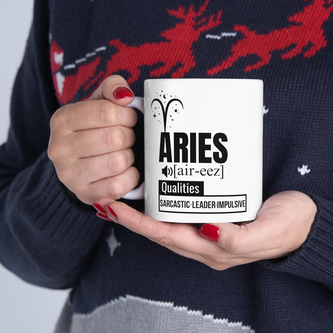 Aries Birthday Mug, Funny Aries Birthday Gift, Perfect Aries Gift ...