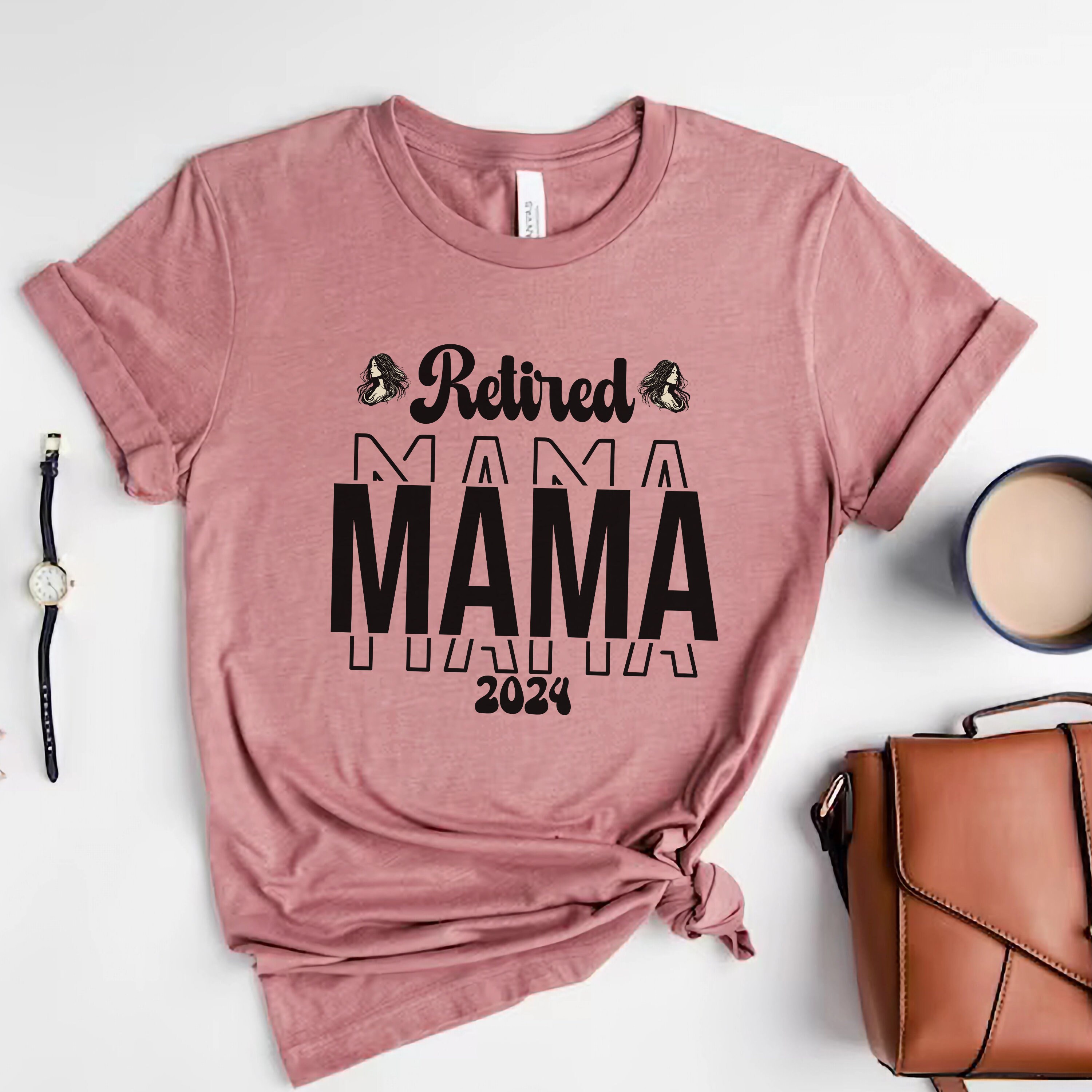 Retired Mama 2024, Retired 2024 Shirt, Retired Mom Shirt, Funny Retired ...