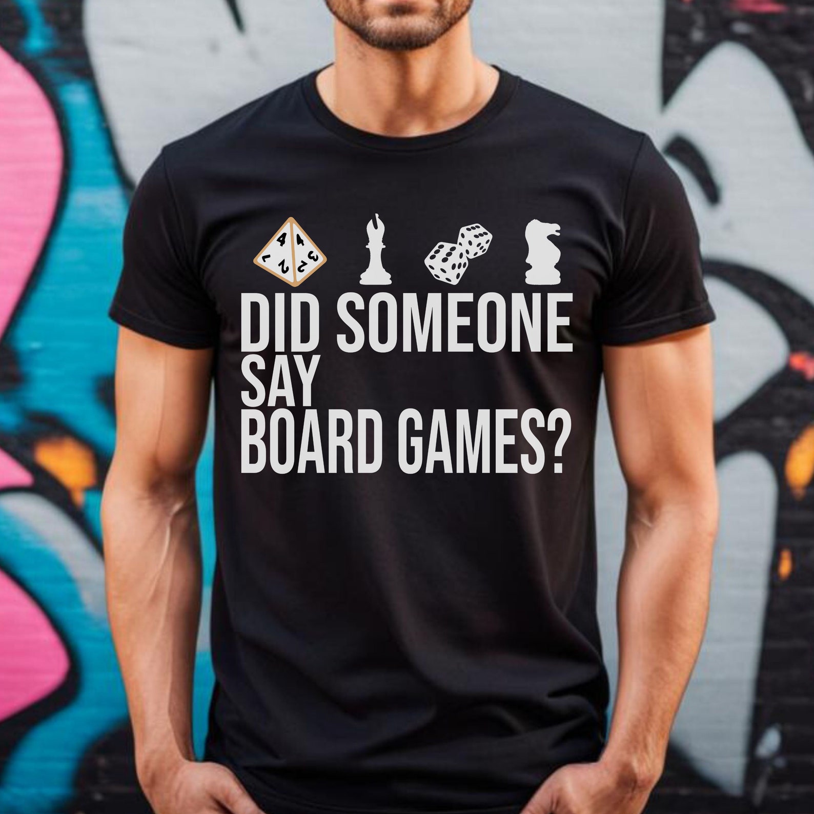 Did Someone Say Board Games, Board Gamesshirt, Board Games Outfit ...