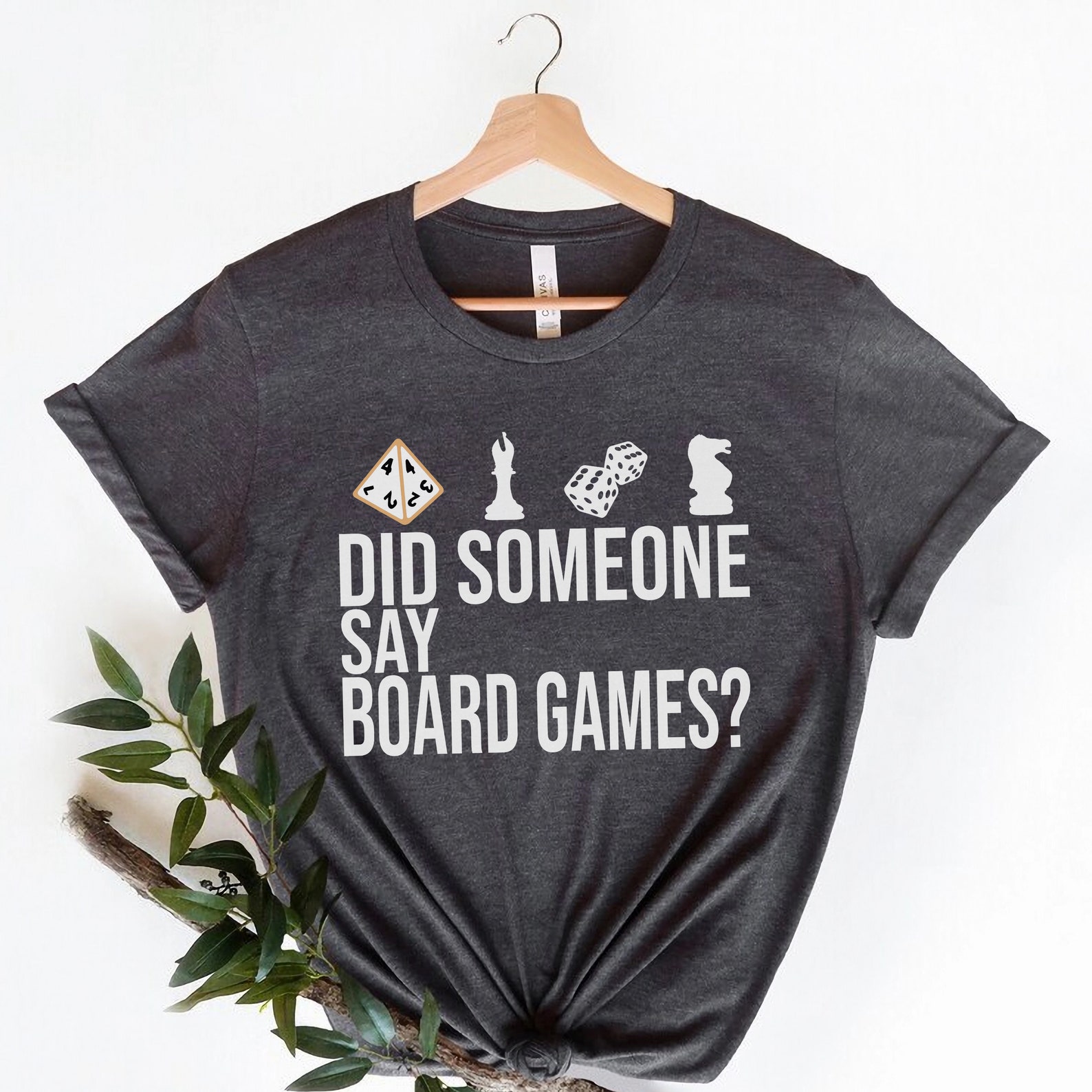 Did Someone Say Board Games, Board Gamesshirt, Board Games Outfit ...