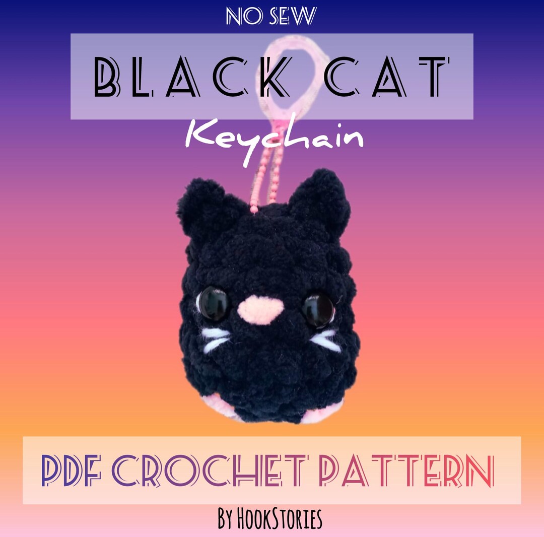 No Sew Black Cat Keychain Pattern, Crochet Cat Pattern, PDF Amigurumi ...