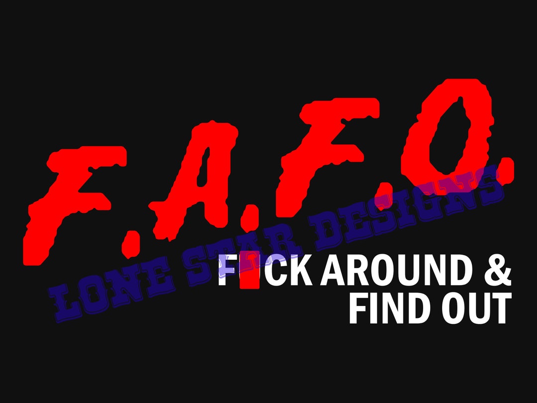 FAFO DARE Shirt Uncensored Digital Image File for Sublimation Vinyl Png ...