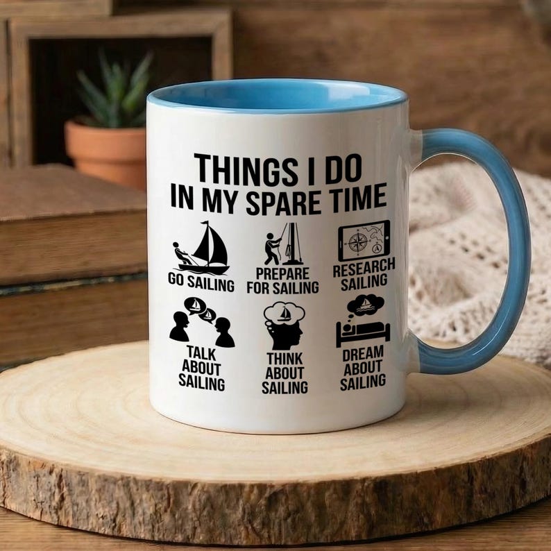 Funny Sailing Mug Gift, Sailor Spare Time, Boating Lover Coffee Cup ...