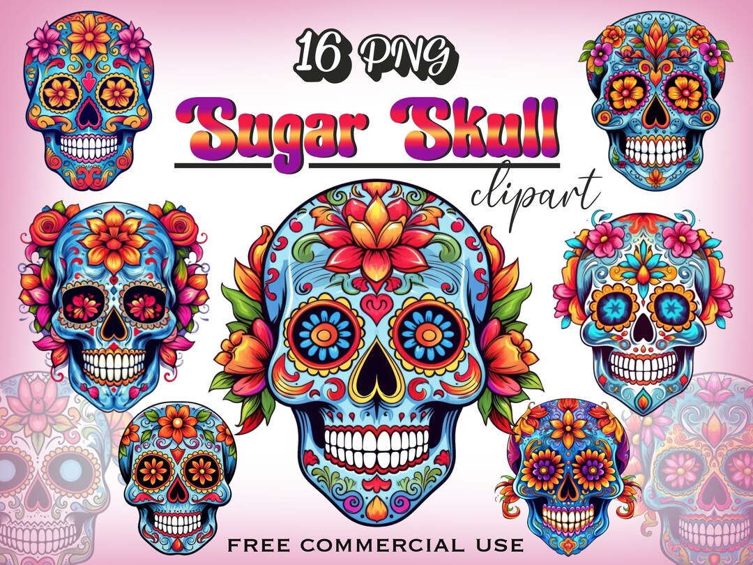 Sugar Skull Clipart, Styled Human Skulls Png Artwork Bundle, Flower Day ...