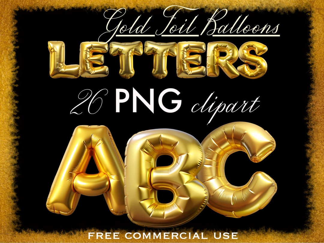 Gold Foil Balloon Letters PNG Bundle, Birthday Invitation Golden ...