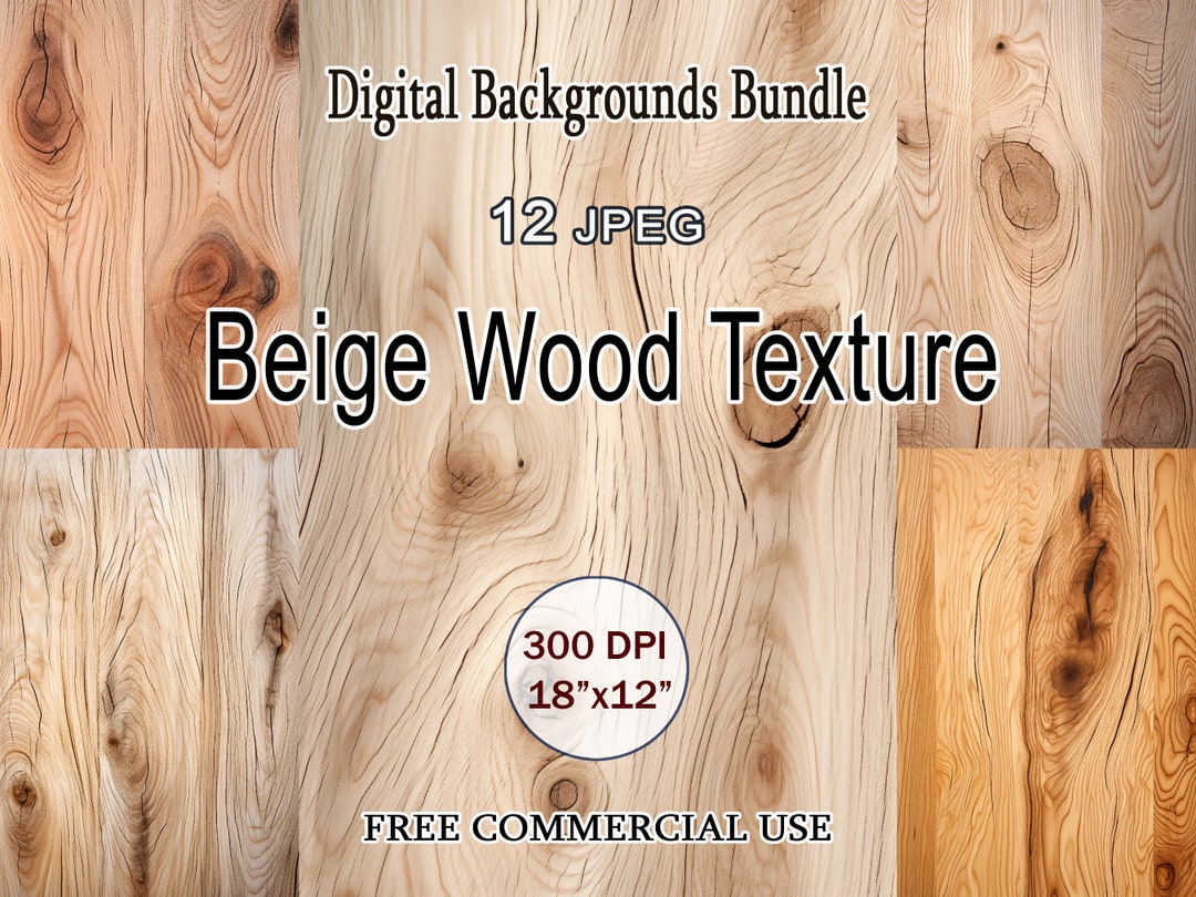 Beige Wood Texture Bundle, Wood Grain Digital Paper Pack, Digital ...