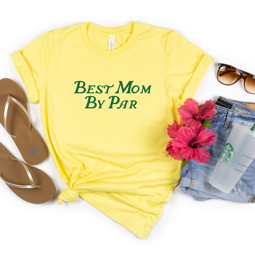 Best Mom by Par Golf Shirt, Mother's Day Golf Gift, Golf Mama Shirt ...