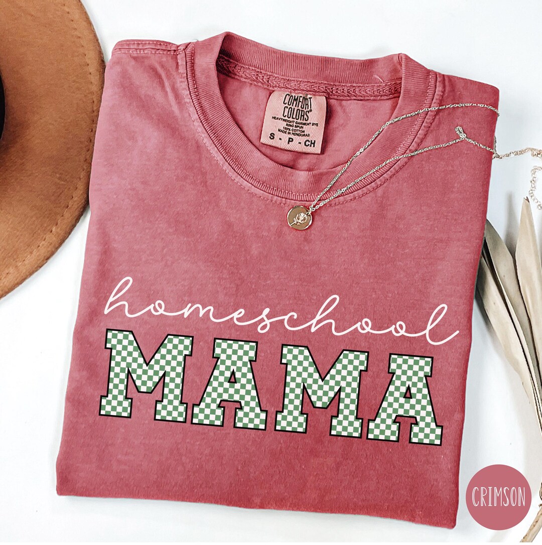 Homeschool Mama Shirt, Homeschool Life Mom Tee Shirt, Home School ...